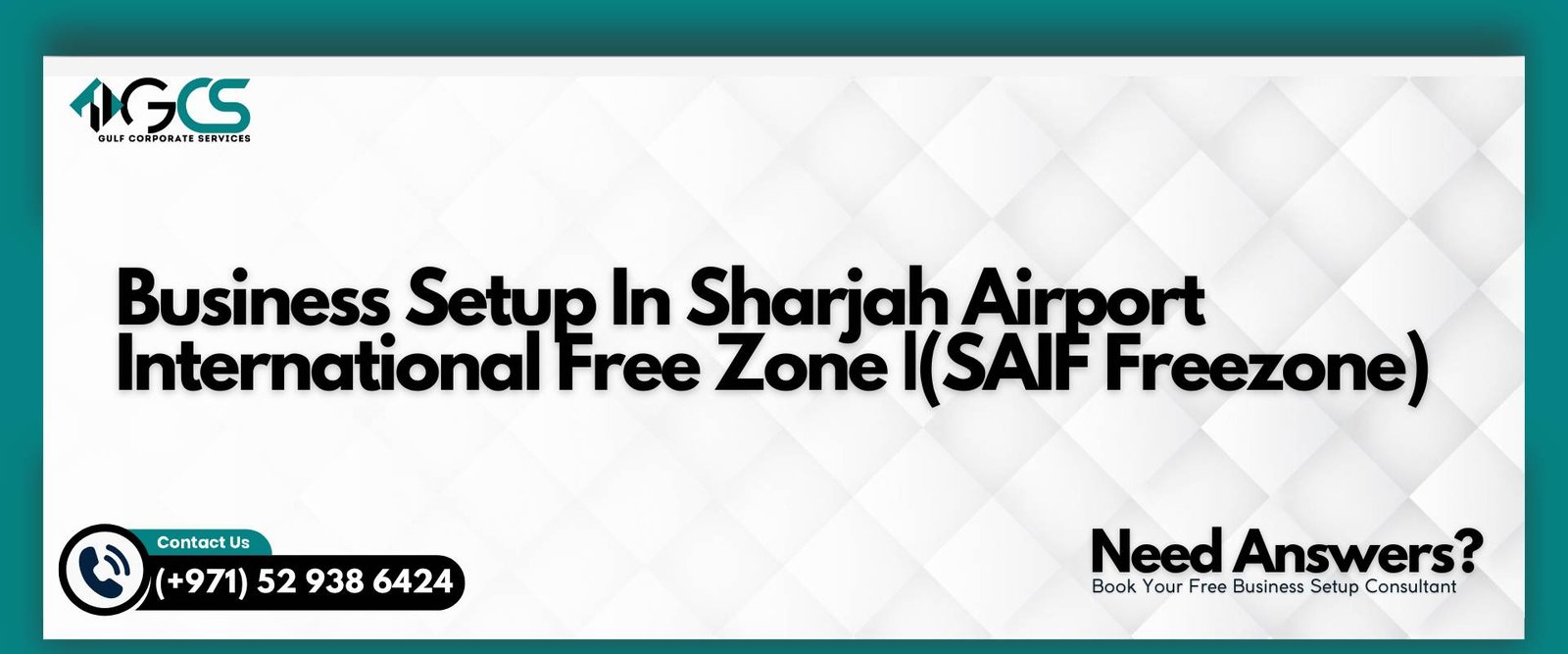 Business Setup In Sharjah Airport International Free Zone |(SAIF ...