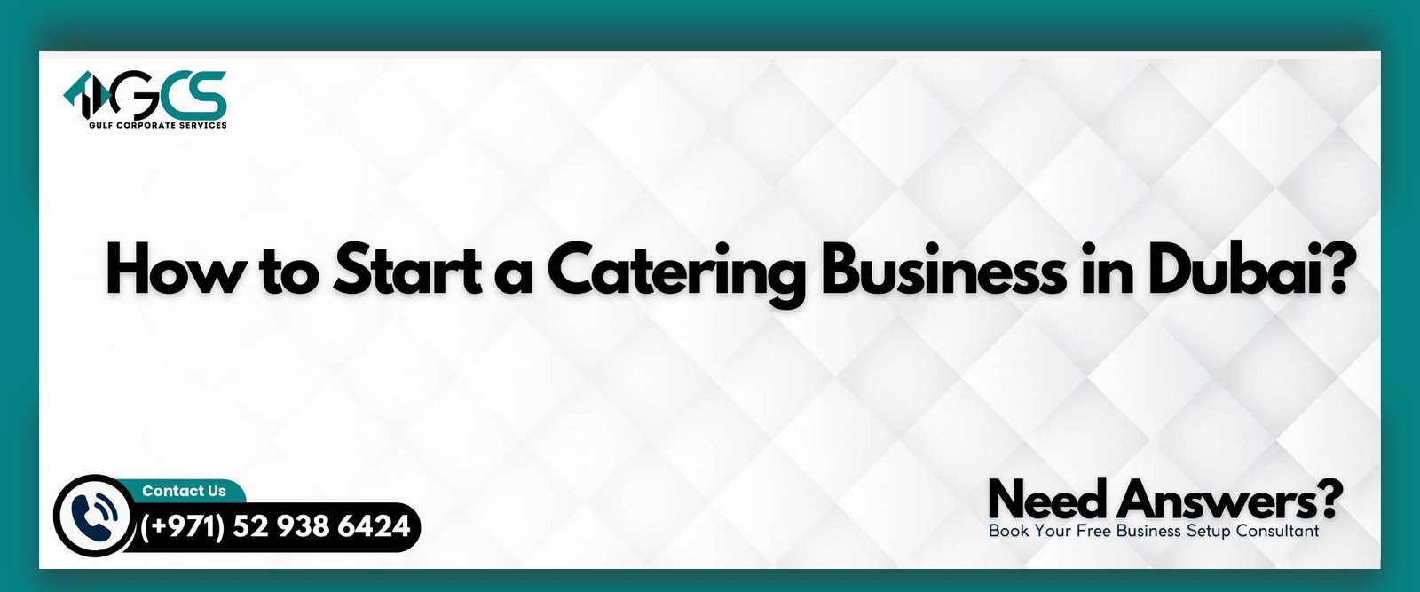 How to Start a Catering Business in Dubai? | GCS Group