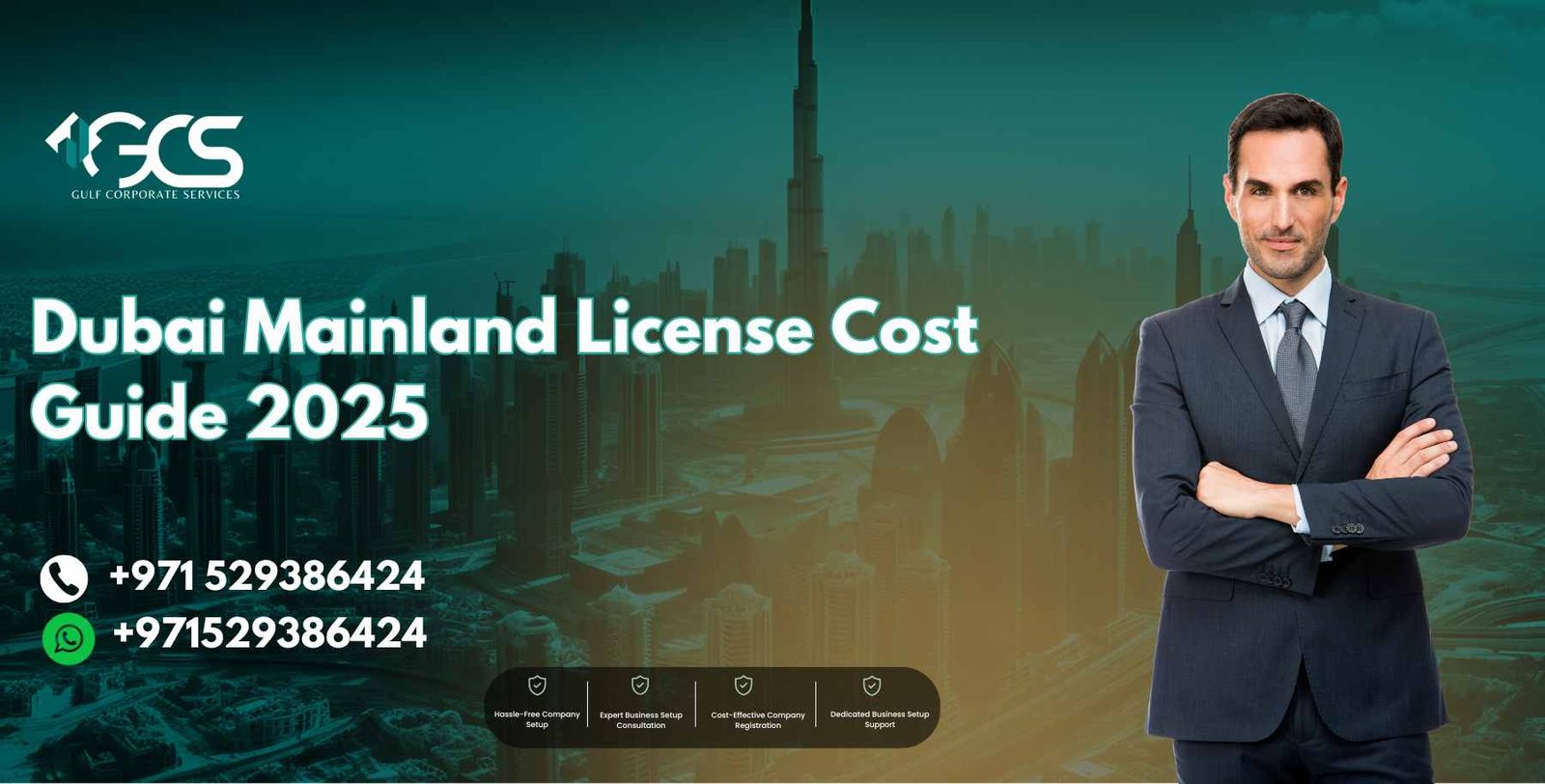 Dubai Mainland License Cost Guide 2025 | GCS Group