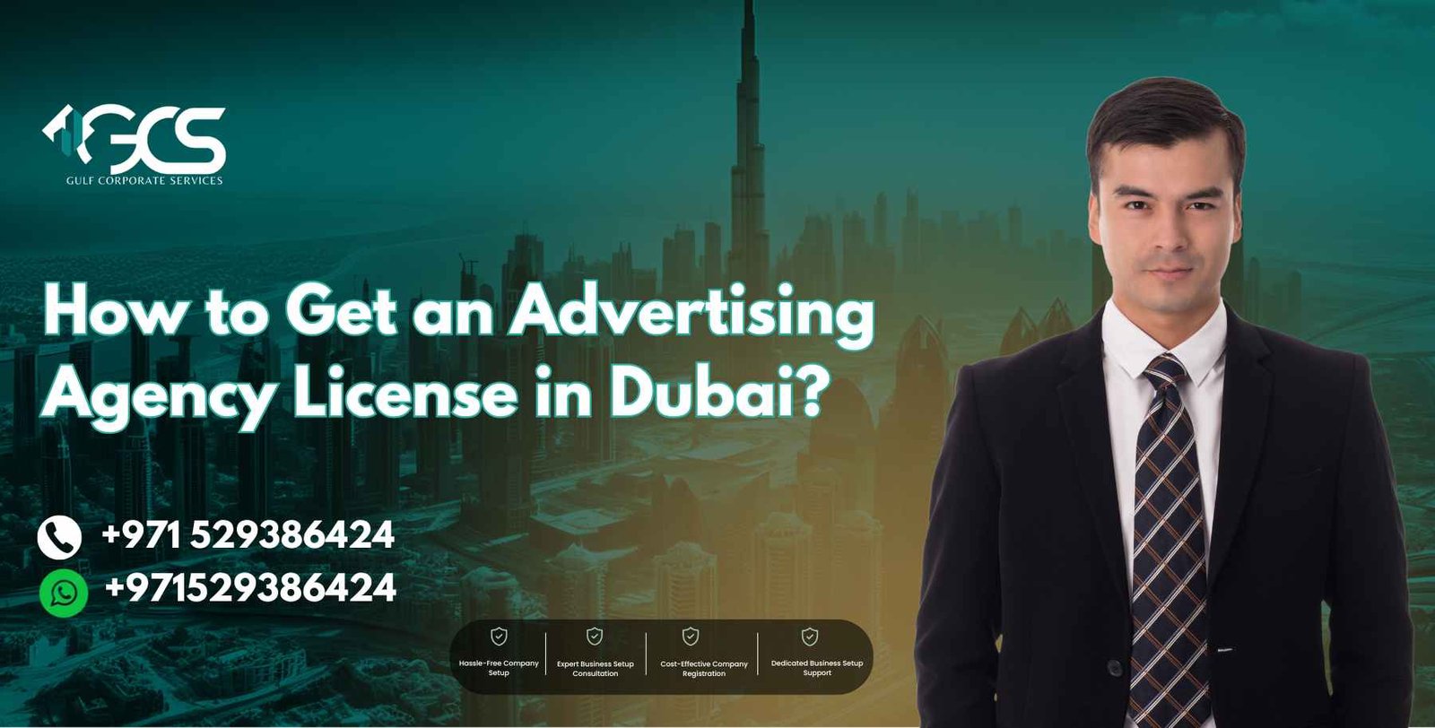 How to Get an Advertising Agency License in Dubai? | GCS Group
