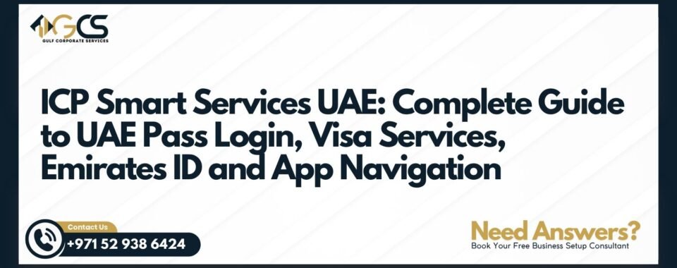 ICP Smart Services Guide 2026: How to Use ICP UAE for Visa, Emirates ID ...