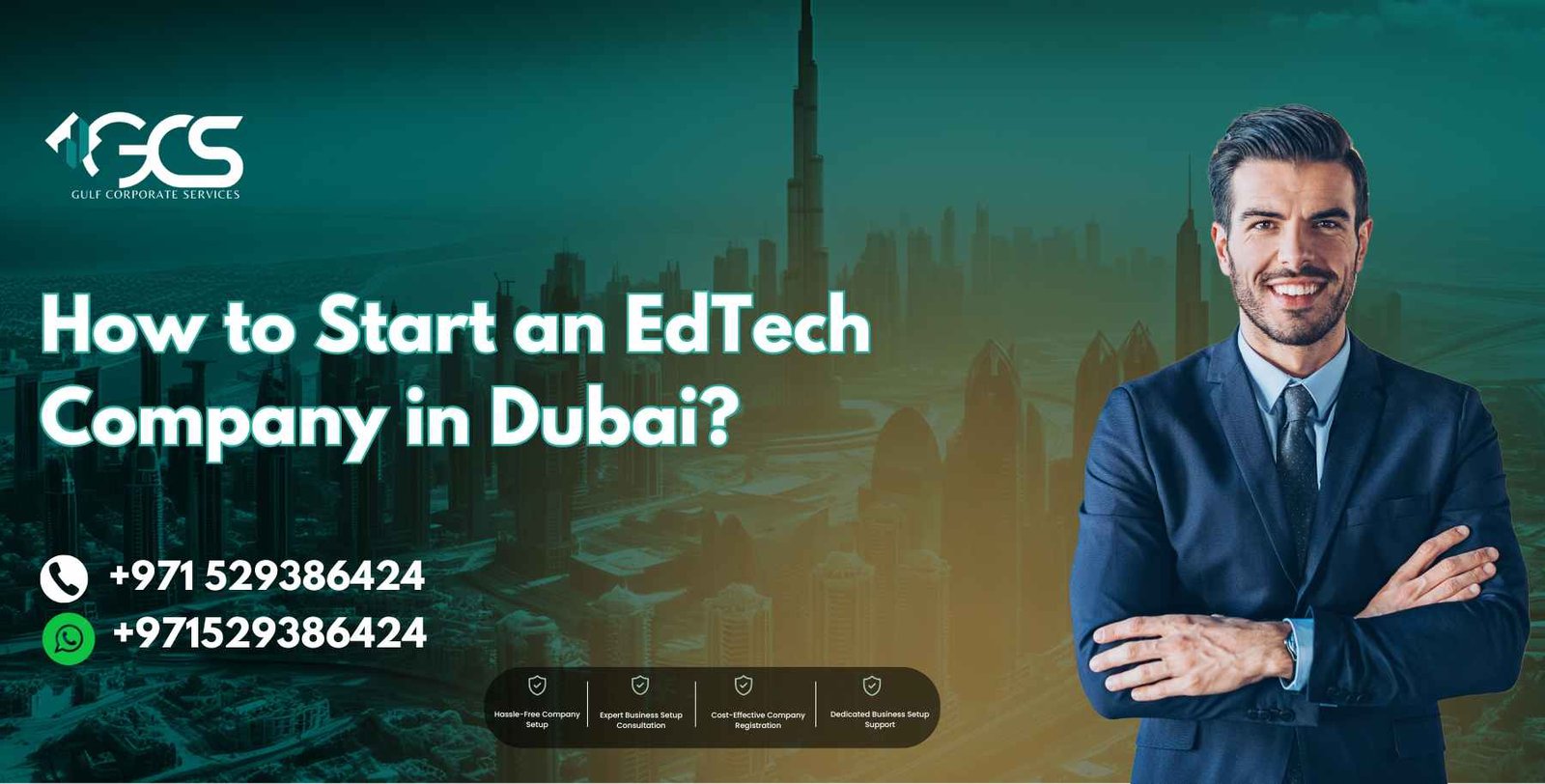 How to Start an EdTech Company in Dubai? | GCS Group