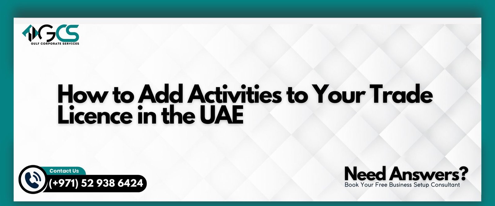 How to Add Activities to Your Trade Licence in the UAE | Gulf Corporate Services