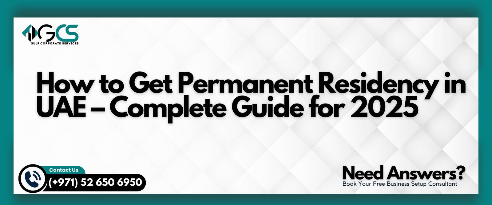 How to Get Permanent Residency in UAE | Gulf Corporate Services
