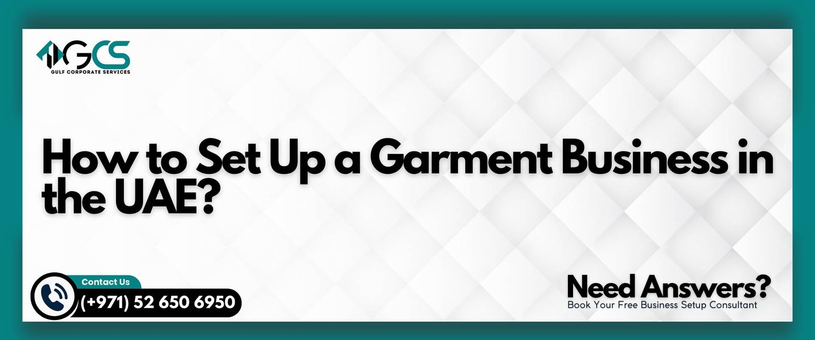 How to Set Up a Garment Business in the UAE? | Gulf Corporate Services