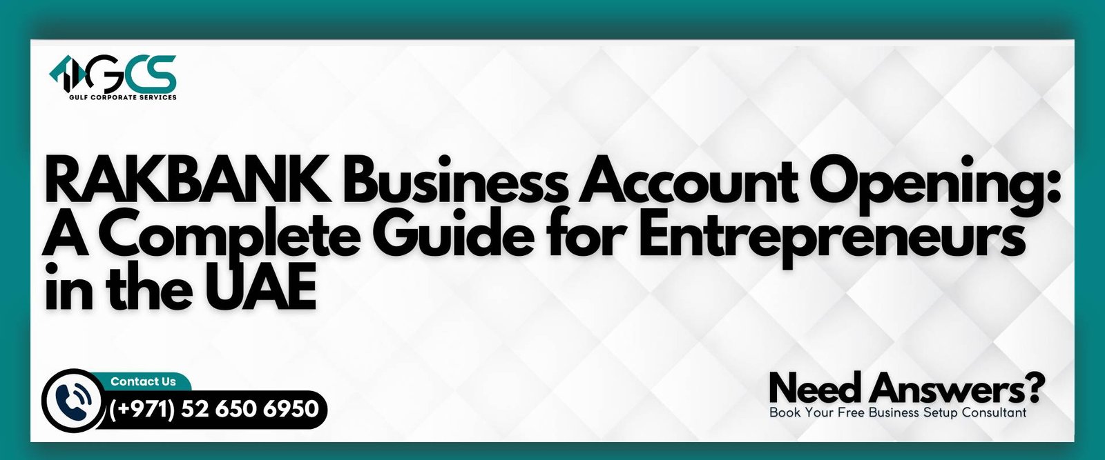 RAKBANK Business Account Opening | Gulf Corporate Services