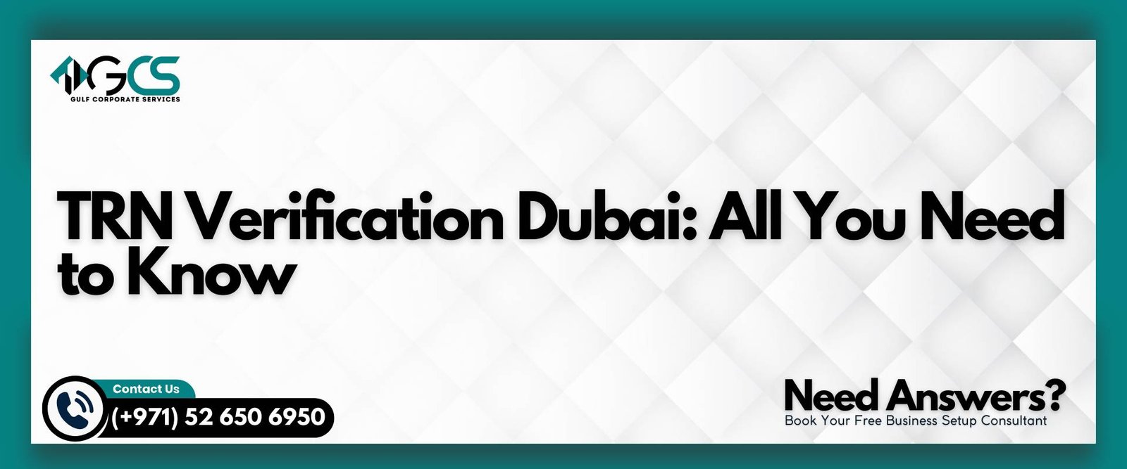 TRN Verification Dubai | Gulf Corporate Services