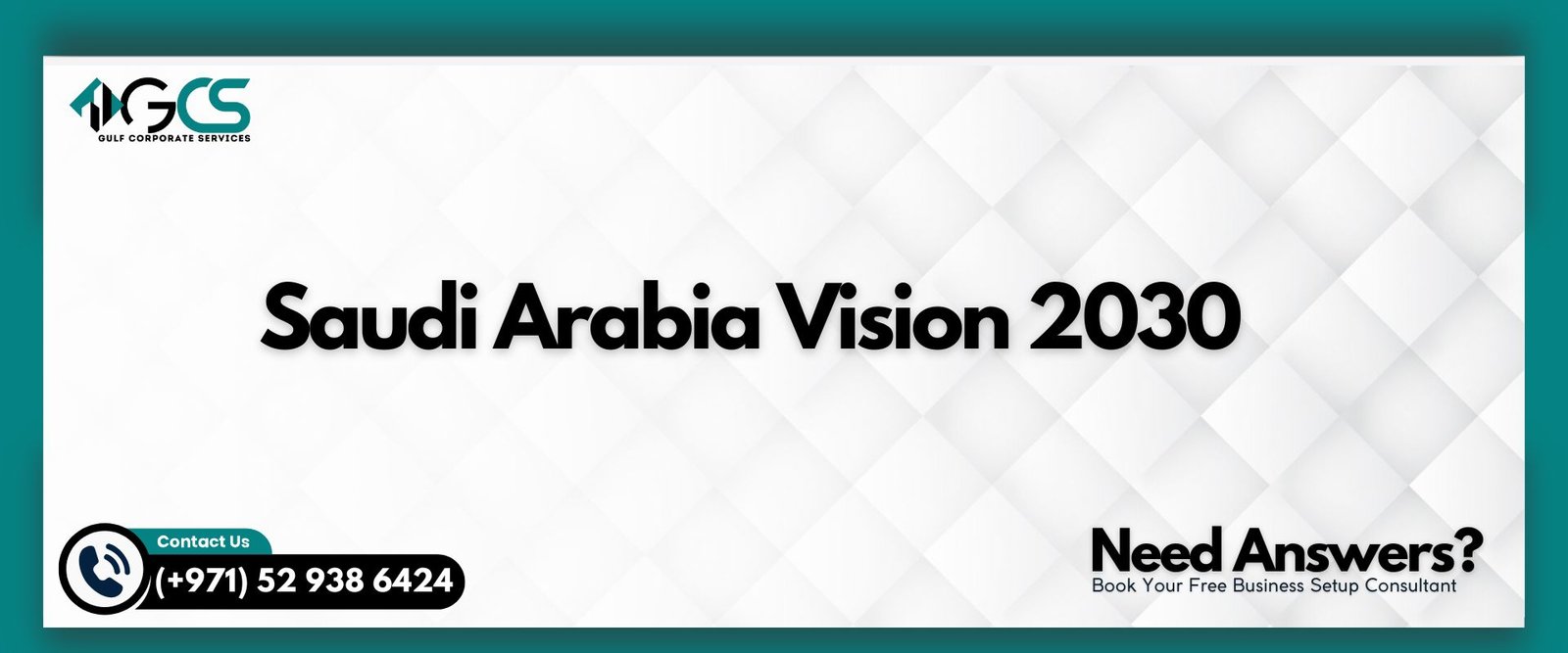 Saudi Arabia Vision 2030 | Gulf Corporate Services