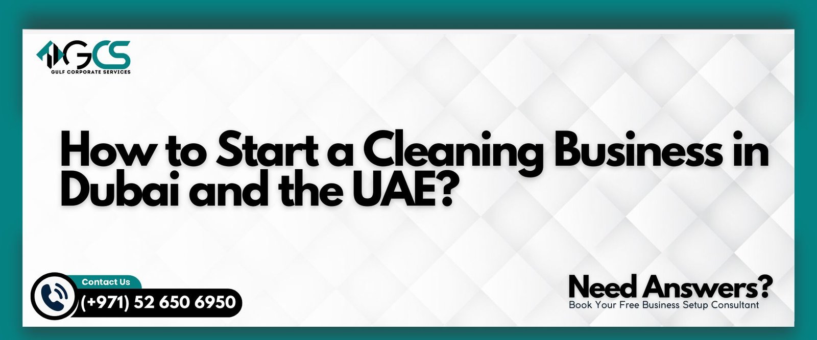How to Start a Cleaning Business in Dubai and the UAE? | Gulf Corporate ...